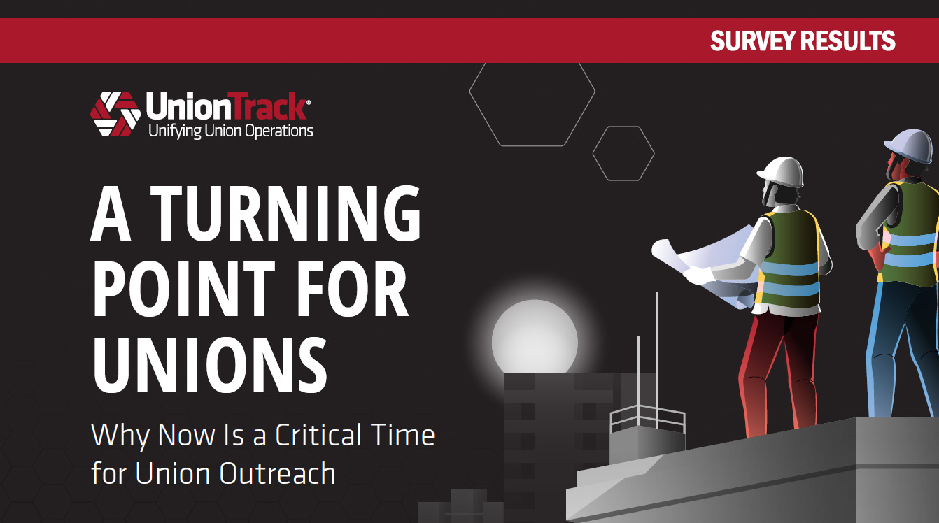 SURVEY: A TURNING POINT FOR UNIONS - UnionTrack®